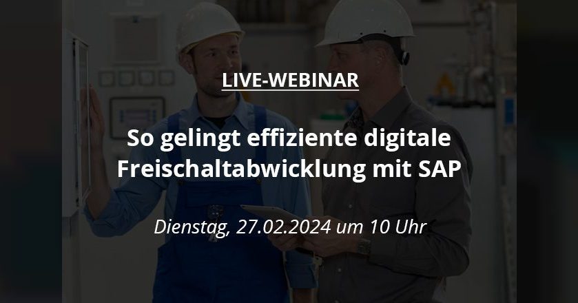 Live-Webinar: So gelingt effiziente digitale Freischaltabwicklung mit ...