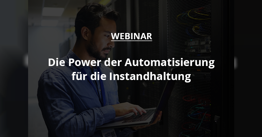 Automatisierung für Ihre Instandhaltung | Maintcare